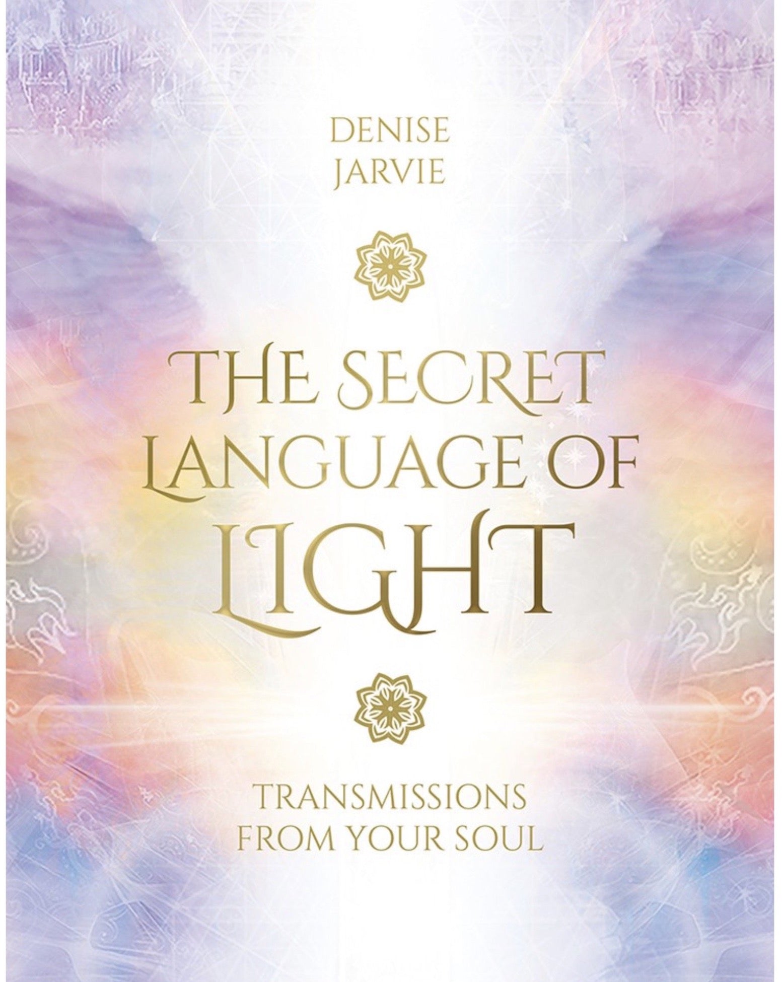 The Secret Language of Light Oracle Cards – The Life Divine